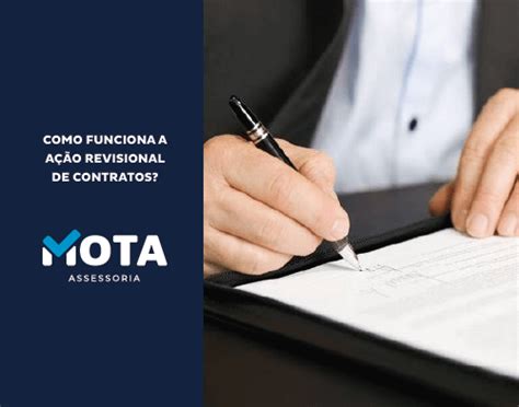 Como Funciona A Ação Revisional De Contratos Mota Assessoria