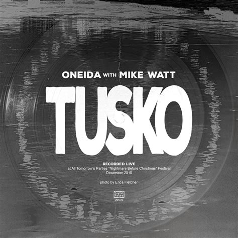 Oneida With Mike Watt Tusko Joyful Noise Recordings Joyful Noise Recordings