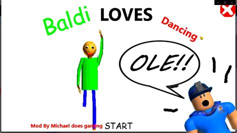 Baldi Loves Dancing Ole Baldis Basics In Education And Learning