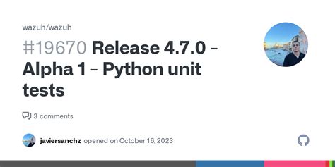Release Alpha Python Unit Tests Issue Wazuh