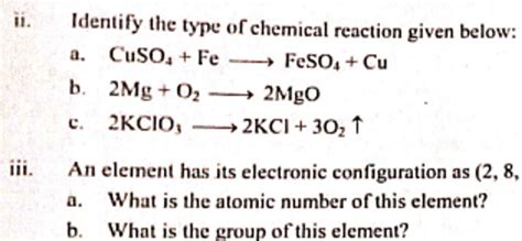 Ii Identify The Type Of Chemical Reaction Given Below A Cuso4 Fe Feso