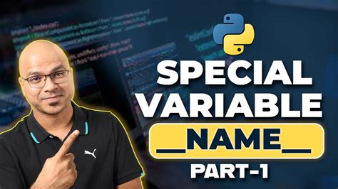 46 Python Tutorial For Beginners Special Variable Name Youtube
