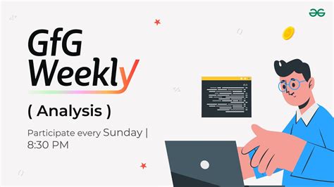 Gfg Weekly Coding Contest 187 Post Analysis Geeksforgeeks Practice