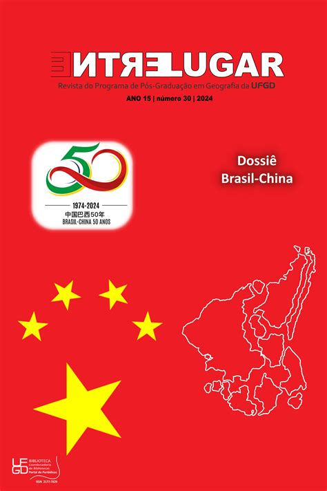 v 15 n 30 2024 Dossiê Brasil China ENTRE LUGAR