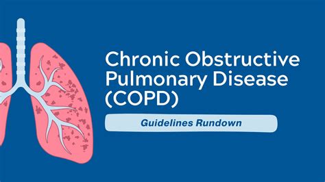 Chronic Obstructive Pulmonary Disease Copd Guidelines Rundown Copd