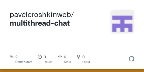 Github Paveleroshkinwebmultithread Chat
