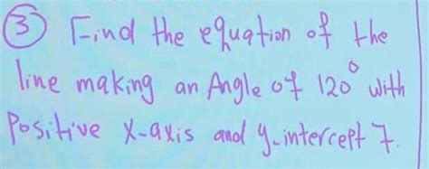 Solved Find The Equation Of The Line Making An Angle Of Chegg Com