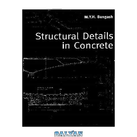 دانلود کتاب Structural Details in Concrete بلیان