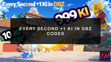 Every Second 1 Ki In DBZ Codes UPD8 Try Hard Guides