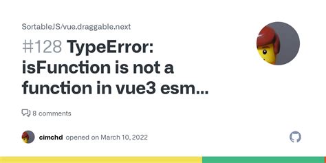 Typeerror Isfunction Is Not A Function In Vue3 Esm Environment · Issue