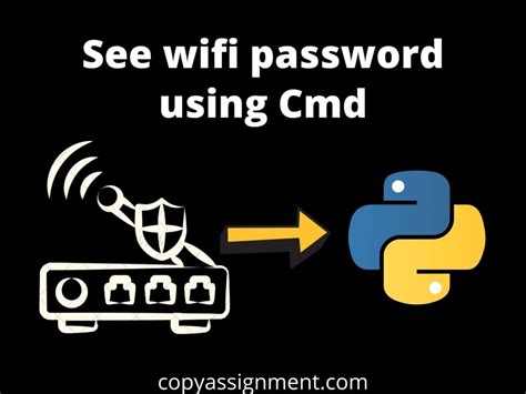 See Wifi Password Using Cmd CopyAssignment