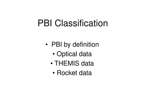 Pbi By Definition Optical Data Themis Data Rocket Data Ppt Download