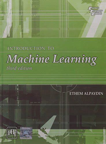 Introduction To Machine Learning 3rd Edition Books At Best Price In India