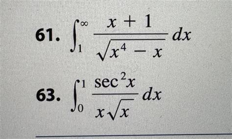 Solved Use The Comparison Theorem To Determine Whether The