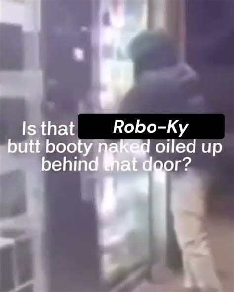 Is That Robo Ky Butt Booty Naked Oiled Up Behind That Door Youtube