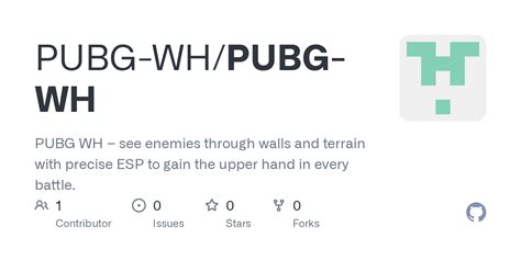 GitHub PUBG WH PUBG WH PUBG WH See Enemies Through Walls And