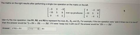 Solved The Matrix On The Right Results After Performing A Chegg Com
