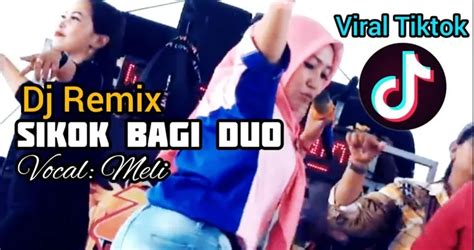 Lirik Lagu Sikok Bagi Duo Meli Dedi Dalam Bahasa Palembang Dan Bahasa