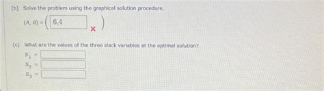 Solved Consider The Following Linear Program Max 3a4b