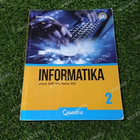 Promo Buku Informatika 2 Smp Kelas Viii Quadra Diskon 23 Di Seller