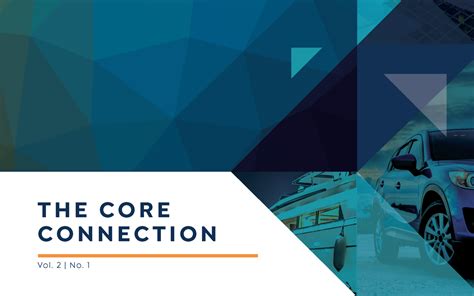 The Core Connection Vol 2 No 1 Core Assurance Partners
