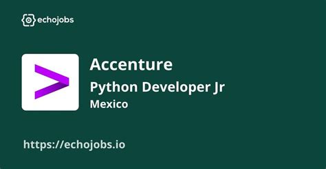 accenture is hiring python developer jr mexico [python] r pythonjob