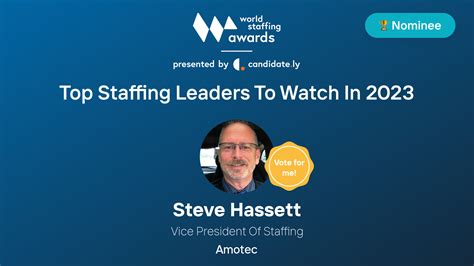 Steve Hassett Top Leaders To Watch In 2023 World Staffing Award