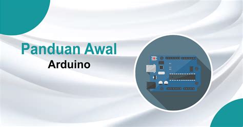 Memulai Dengan Arduino Nashrul Tempatnya Ilmu Pengetahuan