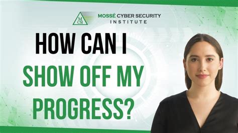 Mossé Cyber Security Institute On Linkedin How Can I Show Off My Progress