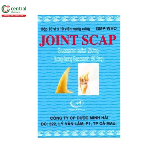 Thuốc Joint Scap 250mg Chứa Glucosamin điều Trị Triệu Chứng Thoái Hóa Khớp Gối