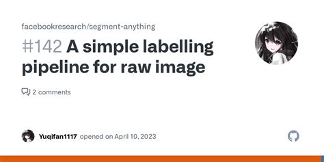 A Simple Labelling Pipeline For Raw Image · Issue 142