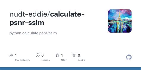 Github Nudt Eddiecalculate Psnr Ssim Python Calculate Psnrssim