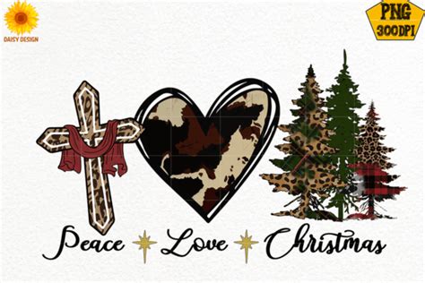 Peace Love Christmas Sublimation Graphic By Daisydesign · Creative Fabrica