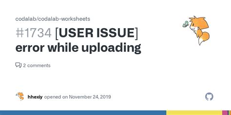 USER ISSUE Error While Uploading Issue Codalab Codalab Worksheets GitHub