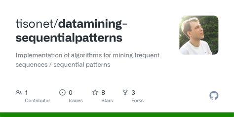Github Tisonetdatamining Sequentialpatterns Implementation Of
