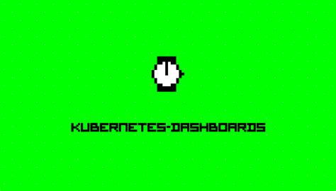 Kubernetes Dashboards Stories Hackernoon