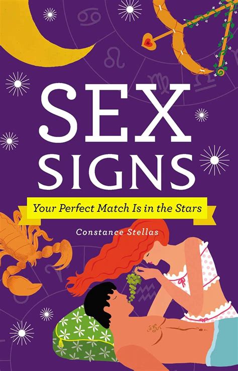 Sex Signs Your Perfect Match Is In The Stars Kindle Edition By Stellas Constance Religion