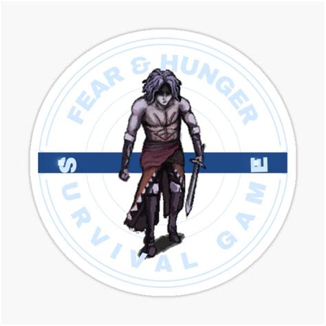 Fear And Hunger Sticker For Sale By Sadeecrafts Redbubble