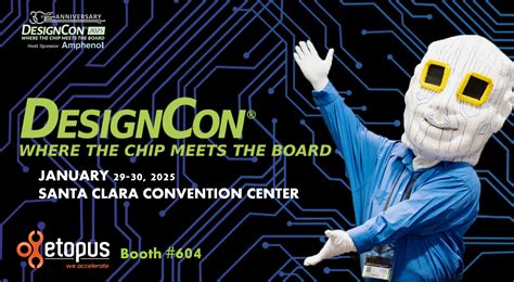 Join Us At Designcon 2025 Etopus