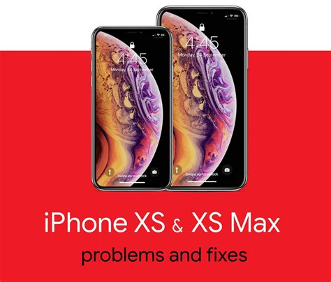 10 IPhone XS And XS Max Problems And How To Fix Them
