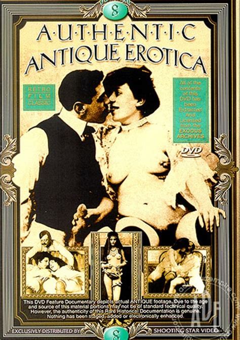 Authentic Antique Erotica Vol 8 Adult Empire