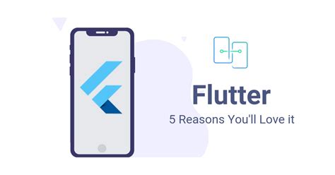 Flutter 5 Reasons Why You Will Love It By Jay Singh Medium