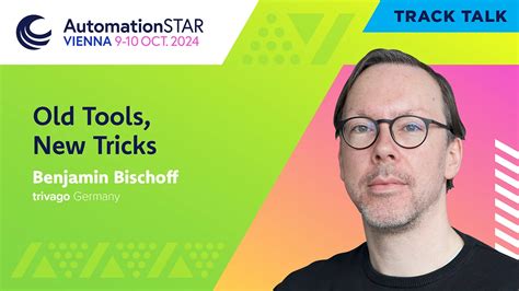 Old Tools New Tricks Automationstar
