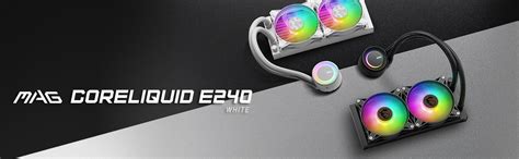 MAG CORELIQUID E240 WHITE Watercooling ARGB FDB Support AMD In