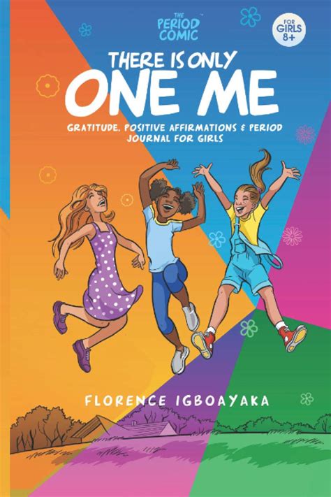 The Period Comic There Is Only One Me Gratitude Positive