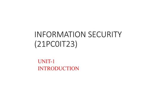 Information Security Unit 1 Notes Ppt Contents Pptx Internet