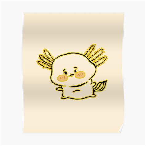 Cute Happy Axolotl Poster For Sale By Inspiredforever Redbubble