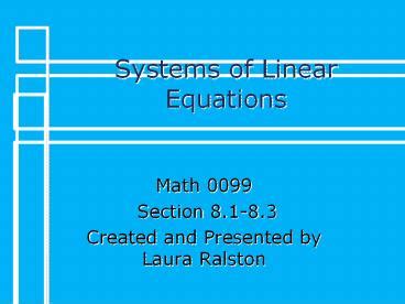 Systems Of Linear Equations Presentation Free To View