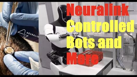 Neuralink Controlled Teslabots And Other Powerful Combo Products Youtube