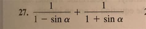 Solved 49 13 28 Simplifying Trigonometric Expressions